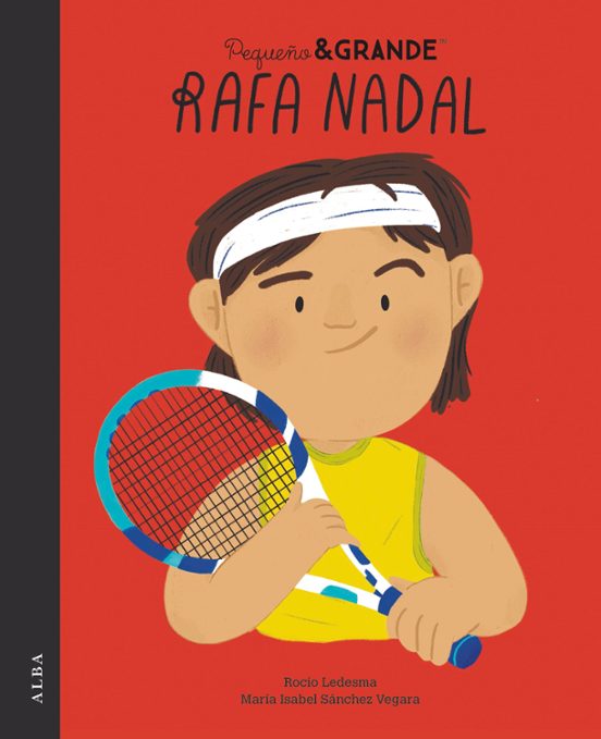 Ace of Hearts: A Children’s Book about Rafael Nadal – Rafael Nadal Fans